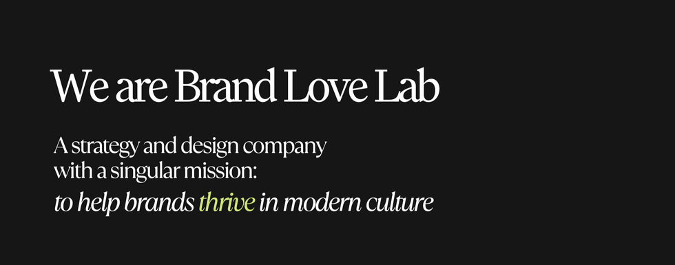 Brand Love Lab Strategy & Creative Agency